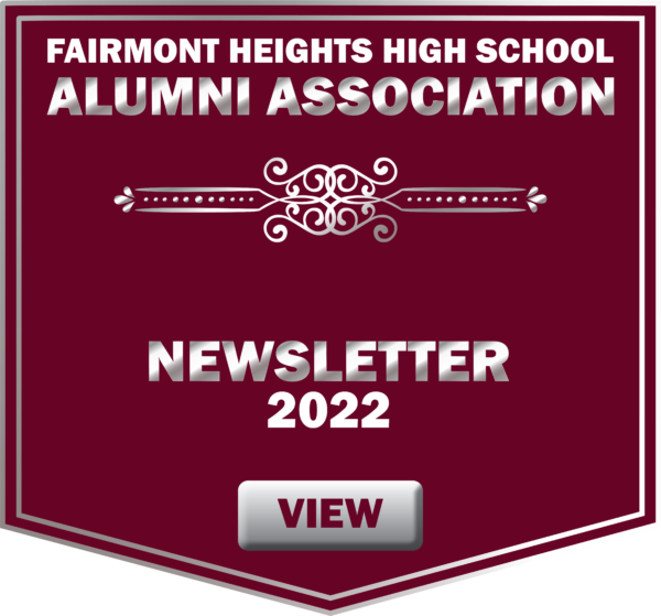 - FAIRMONT HEIGHTS HIGH SCHOOL ALUMNI ASSOCIATION, INC.